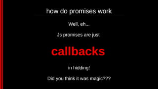 Promises, The Tao of Angular | PPT