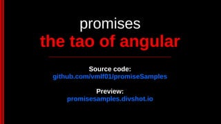 Promises, The Tao of Angular | PPT