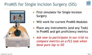Haptica ProMIS @ SAGES 2010 | PPT