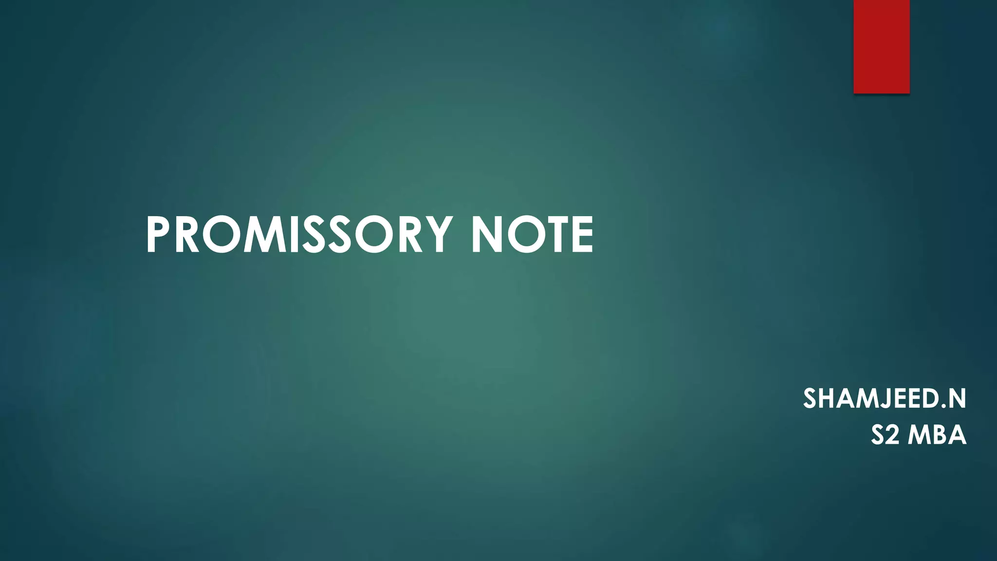 Promissory note | PPTX