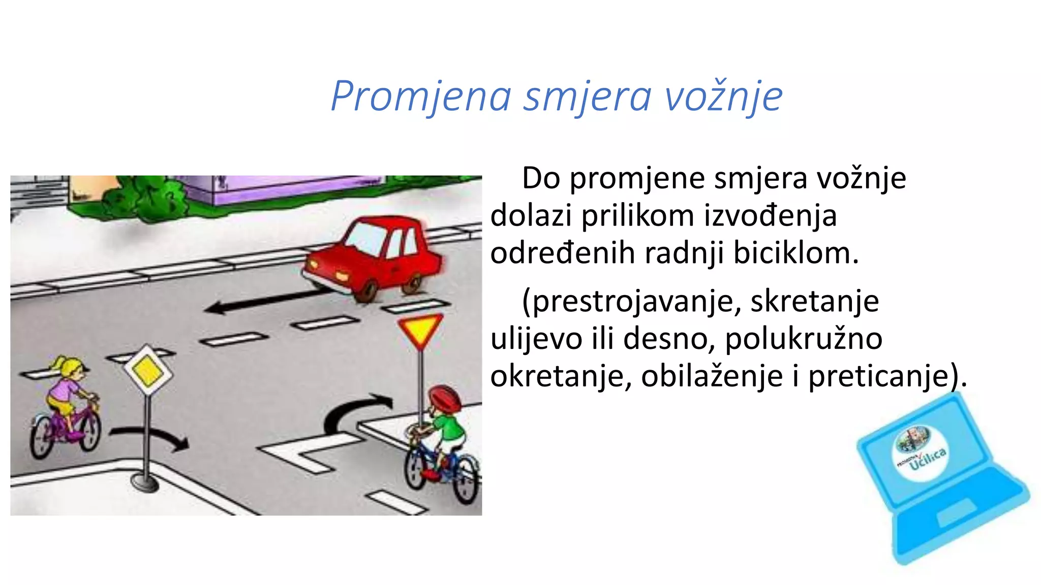 Promjena smjera vožnje | PPTX