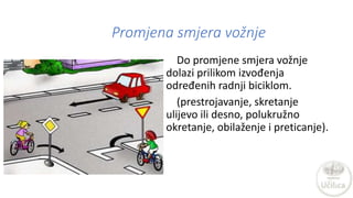 Prometna Učilica - Promjena smjera vožnje biciklom | PPTX