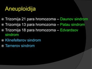 Promjene u građi i broju hromozoma | PPTX