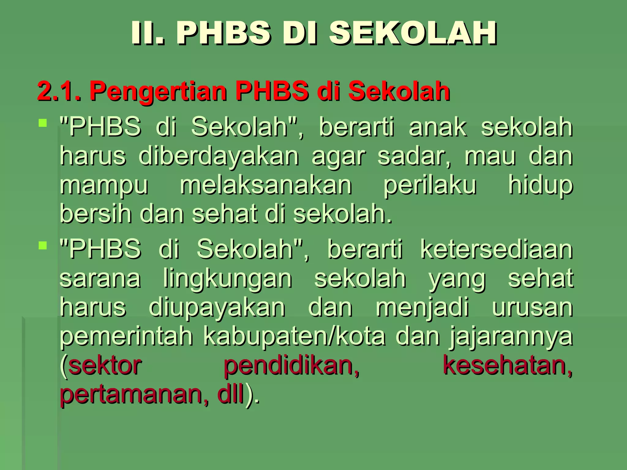 PHBS di Tatanan Sekolah | PPT