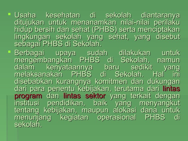 PHBS di Tatanan Sekolah | PPT