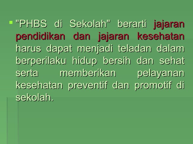 PHBS di Tatanan Sekolah | PPT