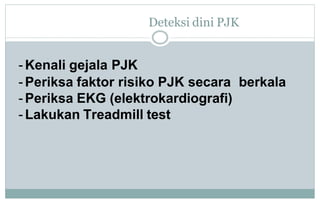Promosi Kesehatan Penyakit Jantung Koroner (PJK).pptx