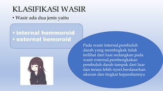 Promosi kesehatan wasir atau hemoroid.pptx