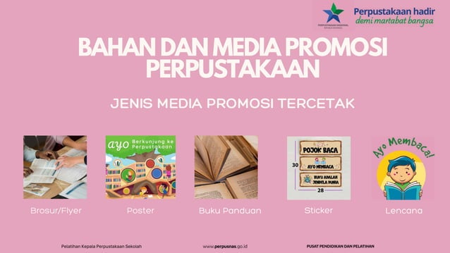 Promosi Perpustakaan Sekolah KPS II presentasi perpusnas | PPT