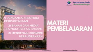 Promosi Perpustakaan Sekolah KPS II presentasi perpusnas | PPT