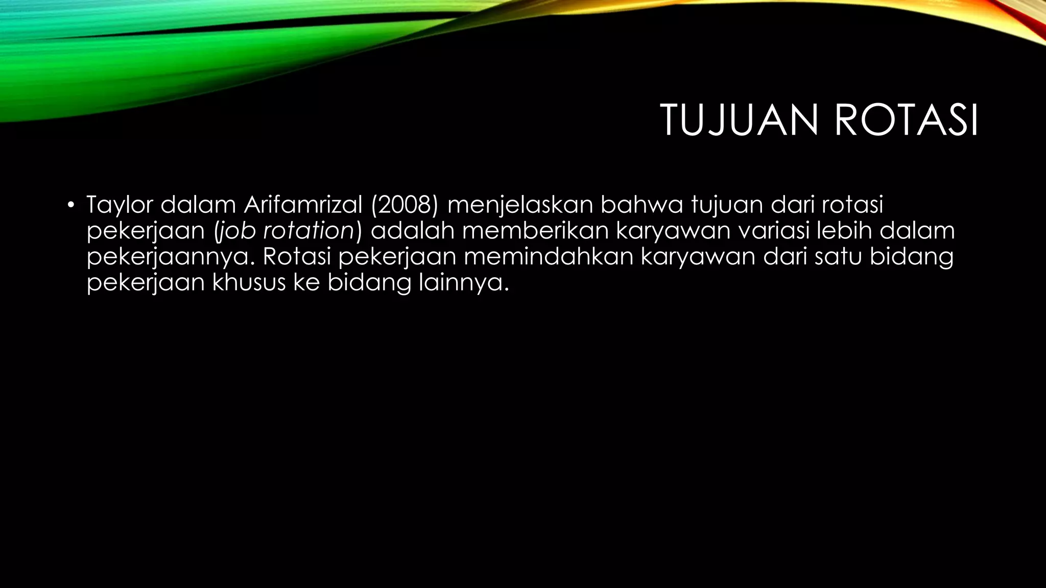 Promosi, rotasi & demosi | PPTX