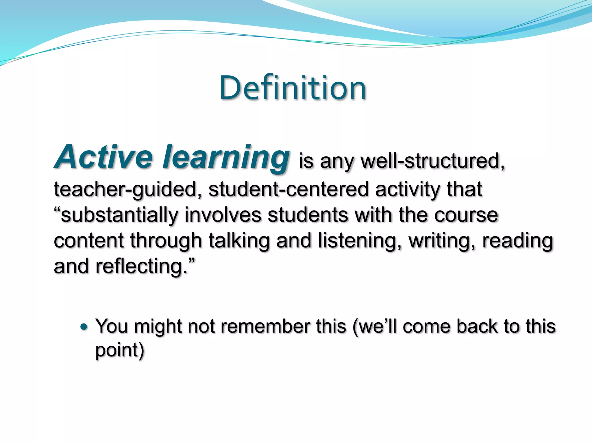 Promote active learning in your teaching culture | PPTX