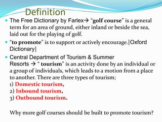 How To Promote Golf Tourism | PPTX | Golf | Sports
