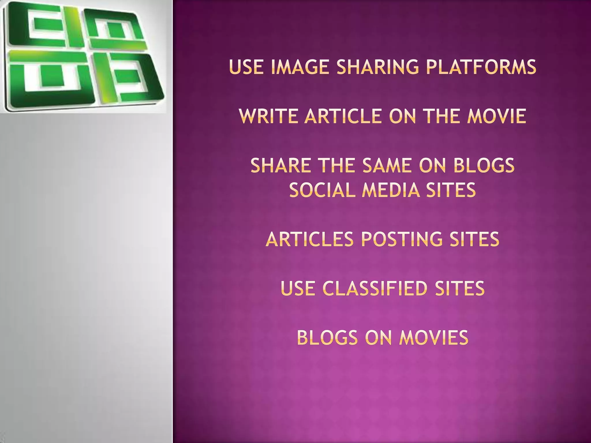 Promote your movie with extensive ideas | PPT