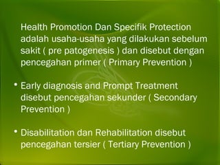 Promotif dan preventif leavel & clark | PPT