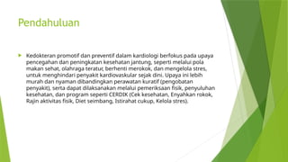 PROMOTIF DAN PREVENTIF KESEHATAN JANTUNG.pptx