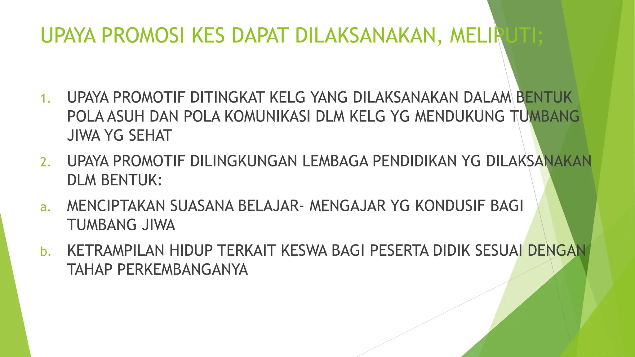 PROMOTIF KESEHATAN JIWA TERBARUHGFF.pptx