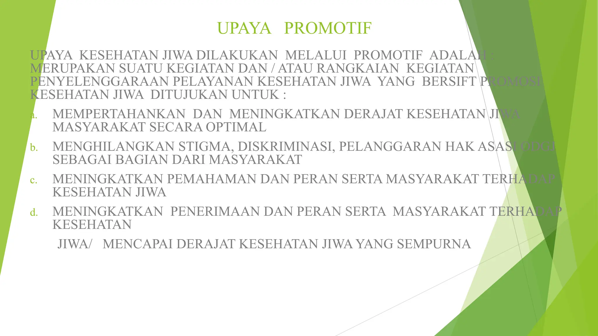 PROMOTIF KESEHATAN JIWA TERBARUHGFF.pptx