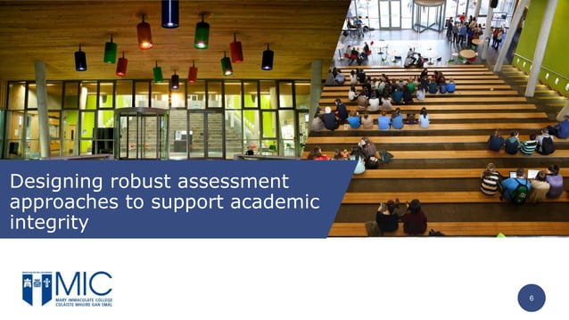 Promoting academic integrity through robust assessment design | PPTX