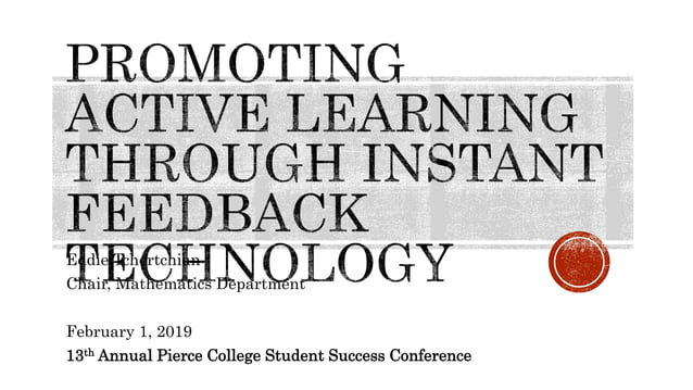 Promoting Active Learning through Instant Feedback Technology | PPT
