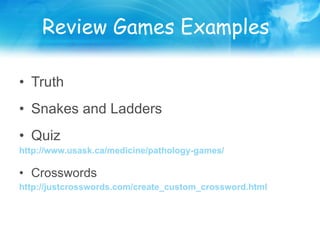 Promoting Active Learning Using Games | PPT