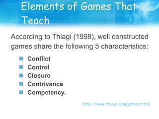 Promoting Active Learning Using Games | PPT