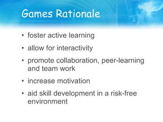Promoting Active Learning Using Games | PPT