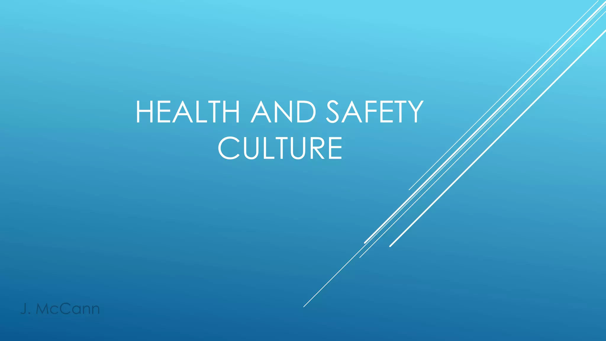 Promoting a positive health and safety culture | PPTX