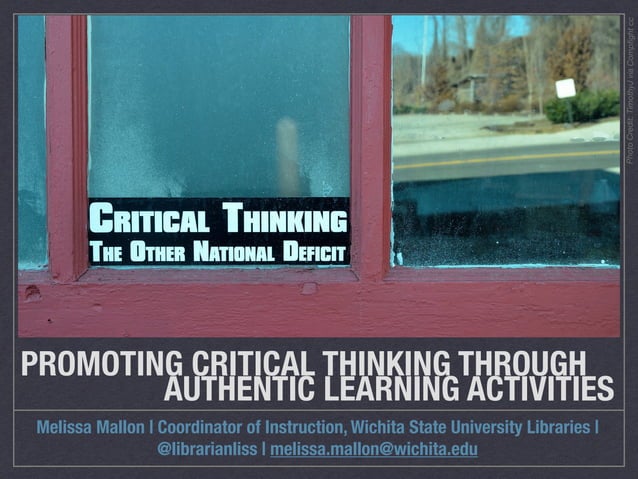 Promoting Critical Thinking Through Authentic Learning Activities | PPT