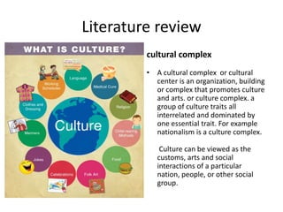 Promoting cultural studies and traditions in its | PPTX