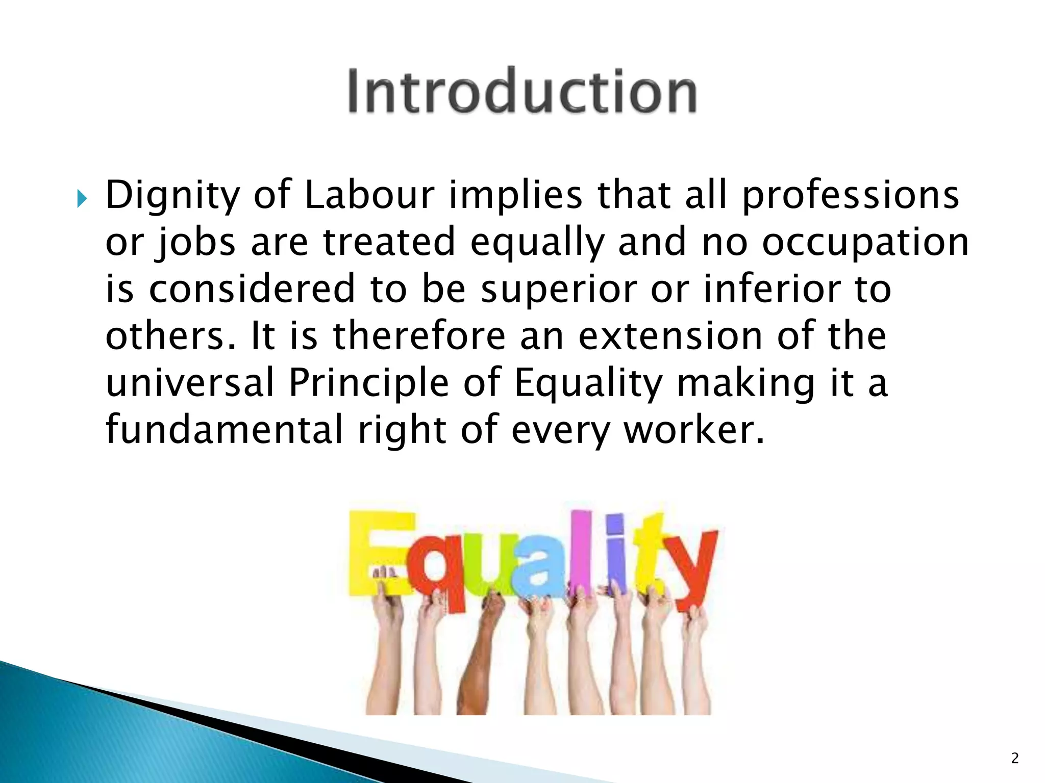 Promoting Dignity of Labour ppt | PPTX