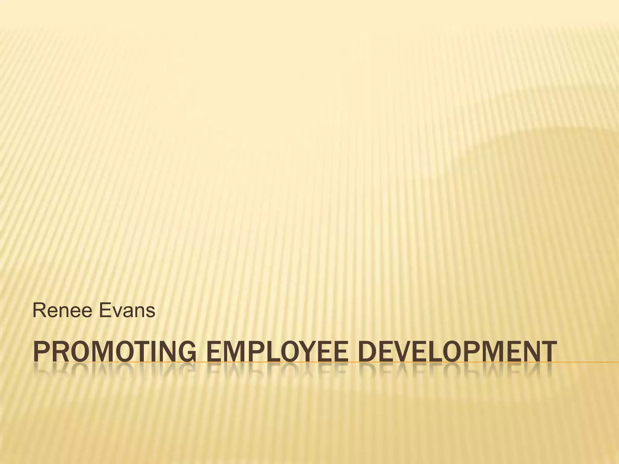 Promoting Employee Development | PPSX