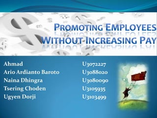 Promoting employees without increasing pay | PPT