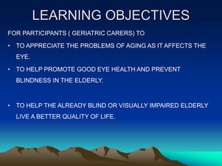 Promoting eye health for Elderly 1.ppt