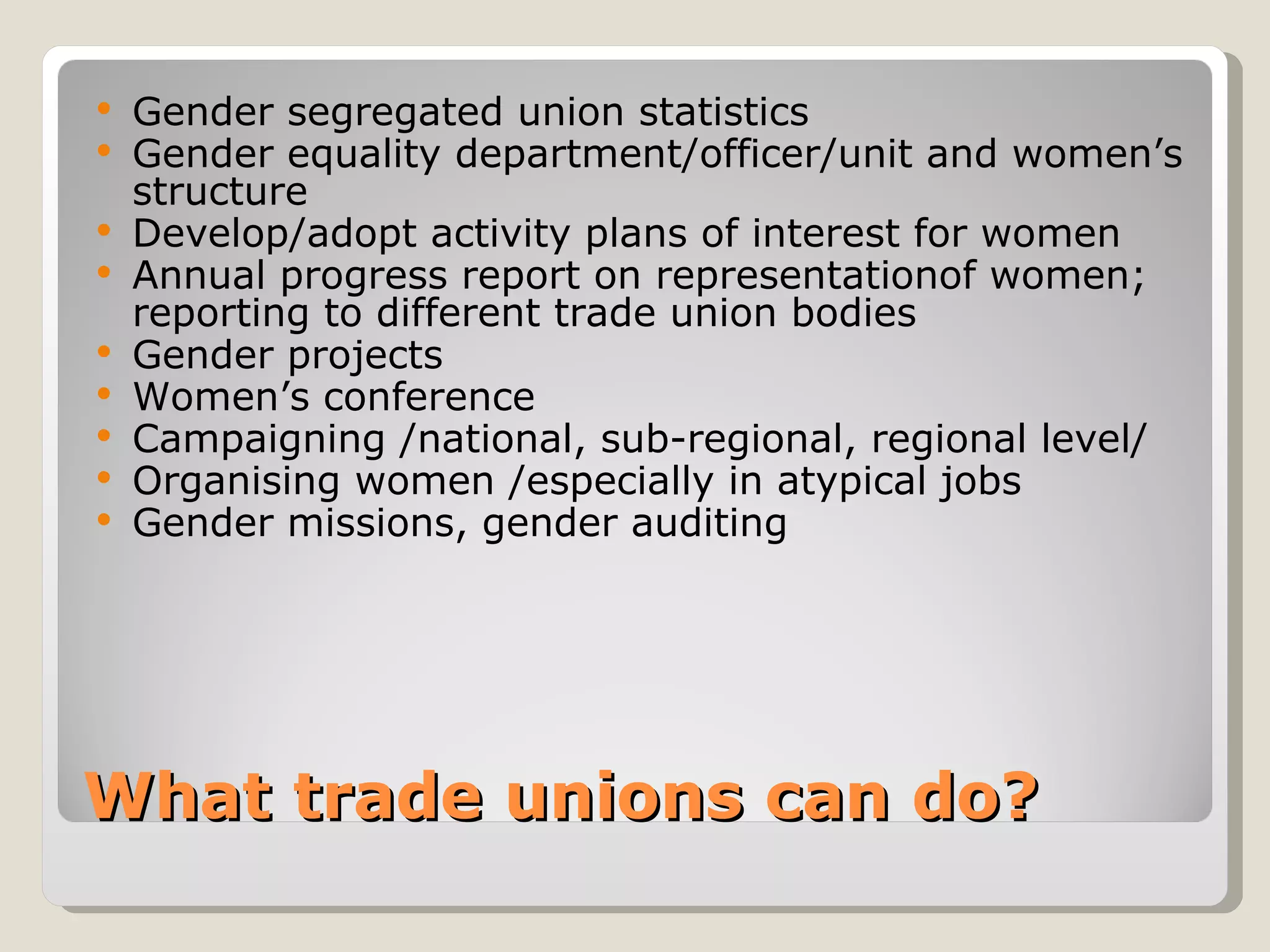 Promoting gender equality in trade unions 1 | PPT