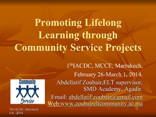 Promoting lifelong learning through community service projects | PPT