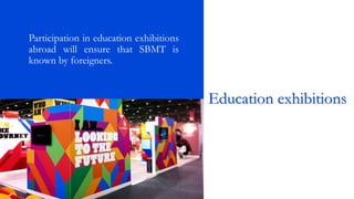 Promoting sbmt abroad | PPT