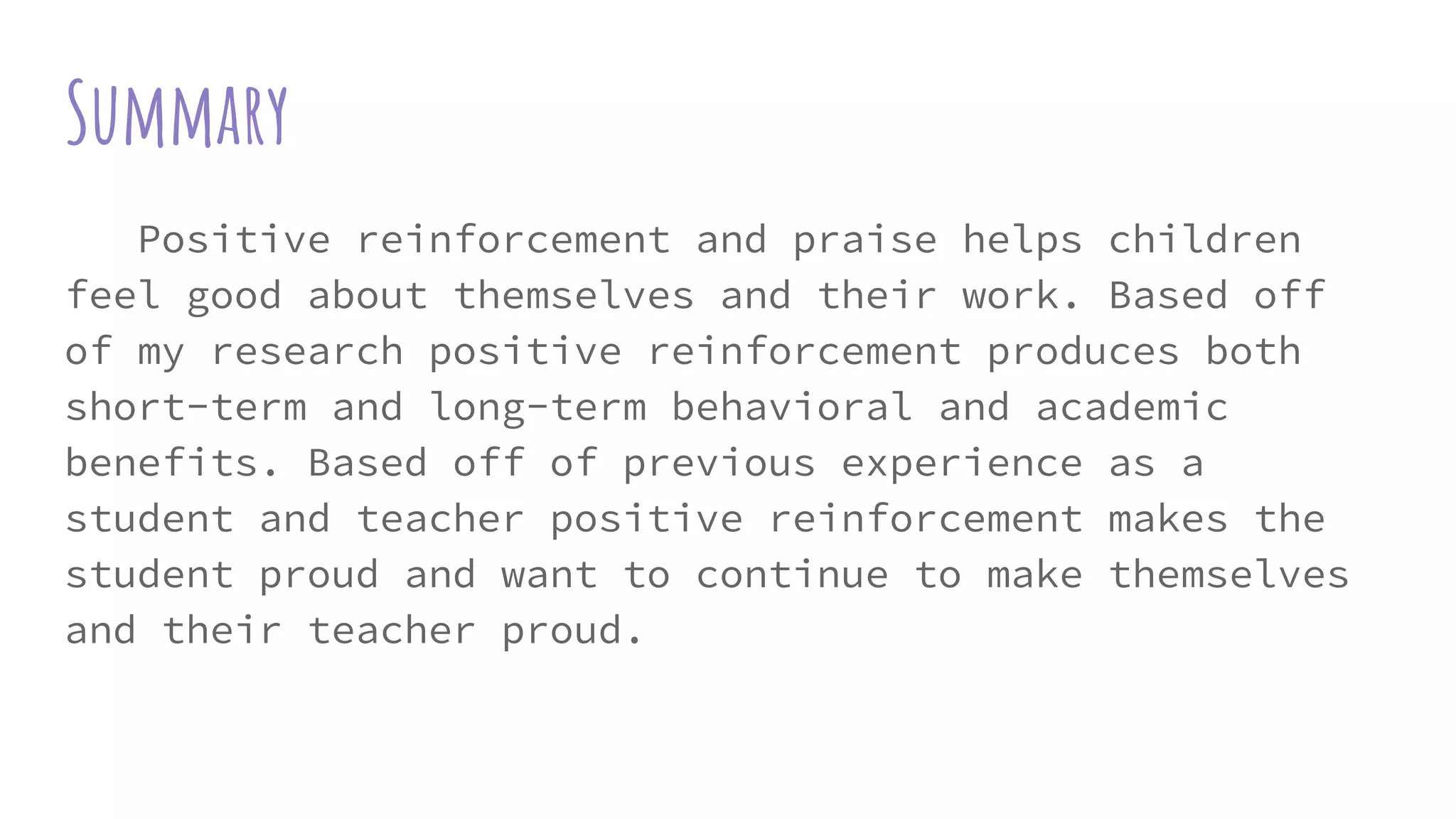 Promoting student achievement through positive reinforcement | PPT