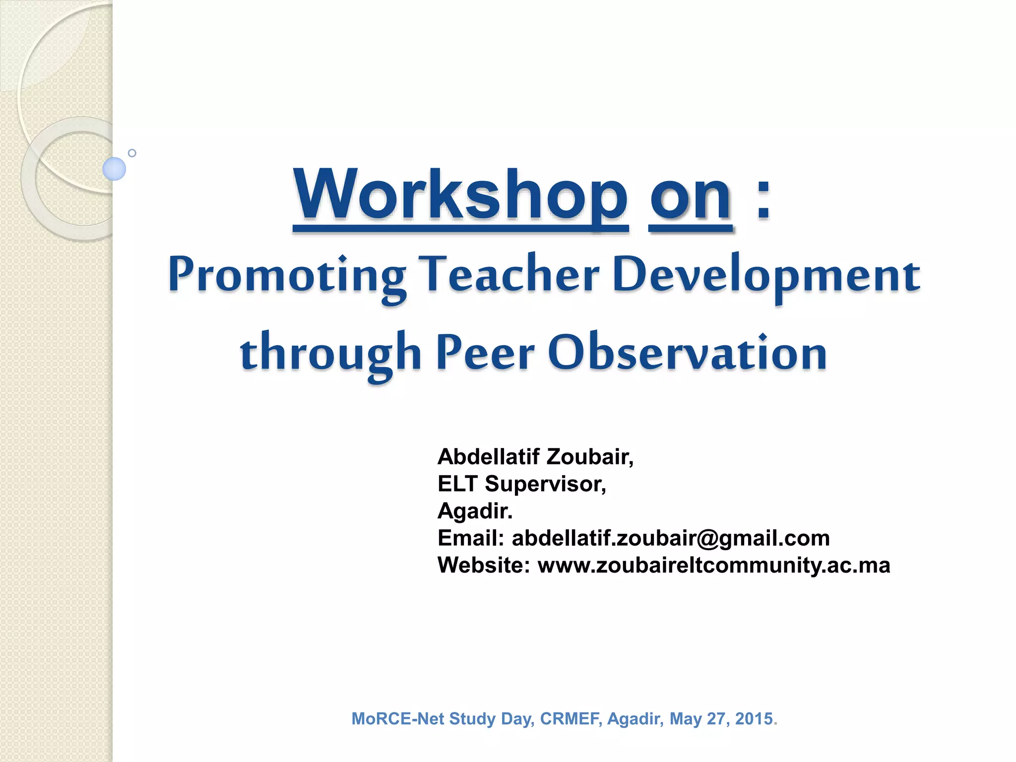 Promoting Teacher Development through Peer Observation | PPT