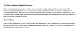 Promoting Values-based Education in Indian Tourism Management | PPT