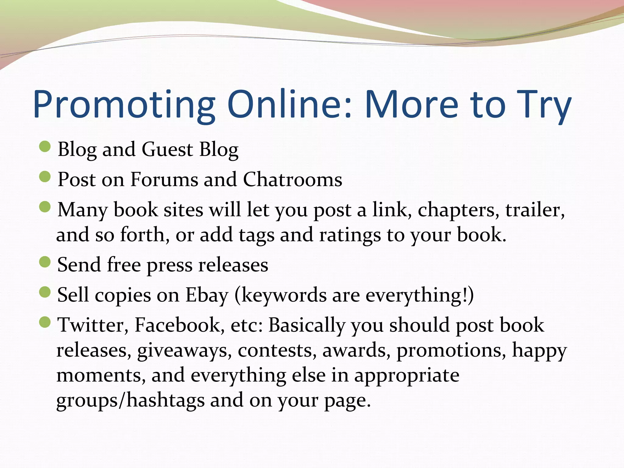 Promoting your book in wacky ways | PPT