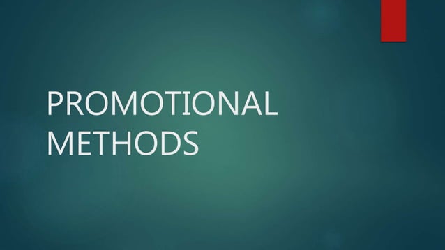 Promotional methods | PPTX | Internet | Computing