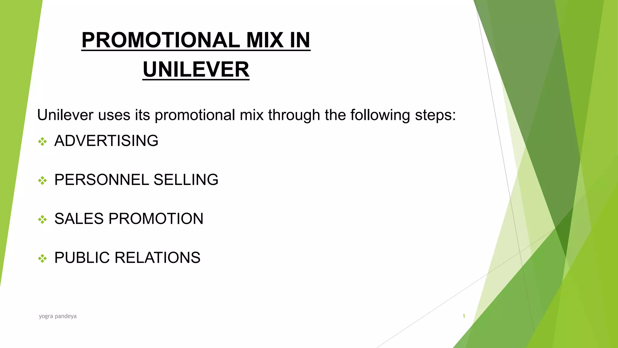 Promotional mix in unilever | PPTX
