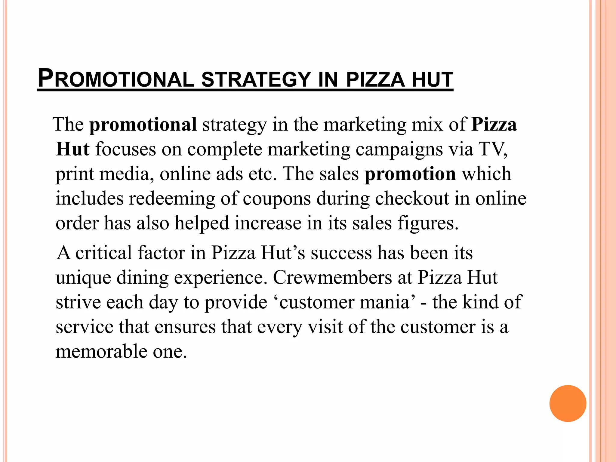 Promotional strategies of pizza hut | PPTX