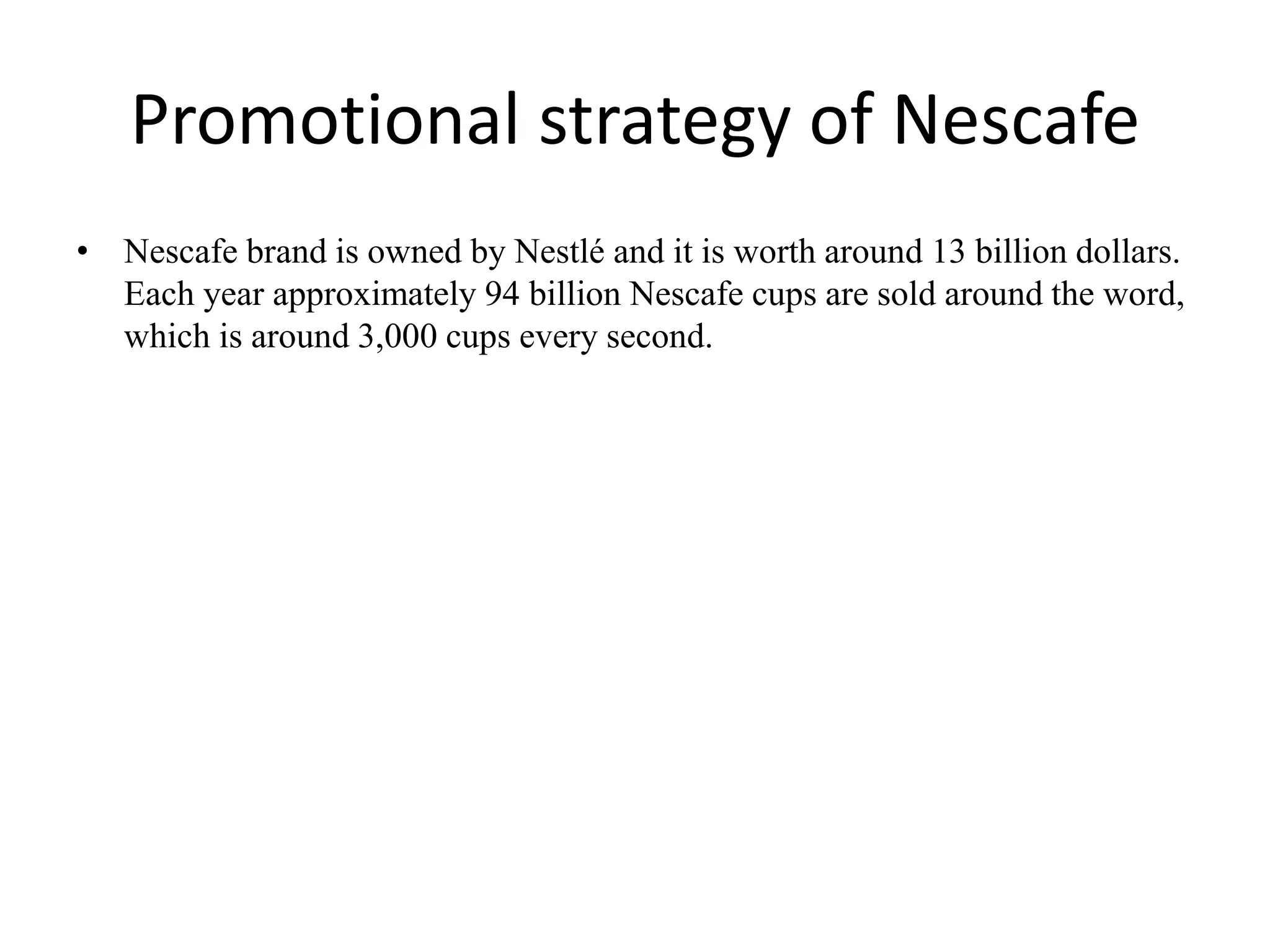 Promotional strategies of nescafe | PPTX