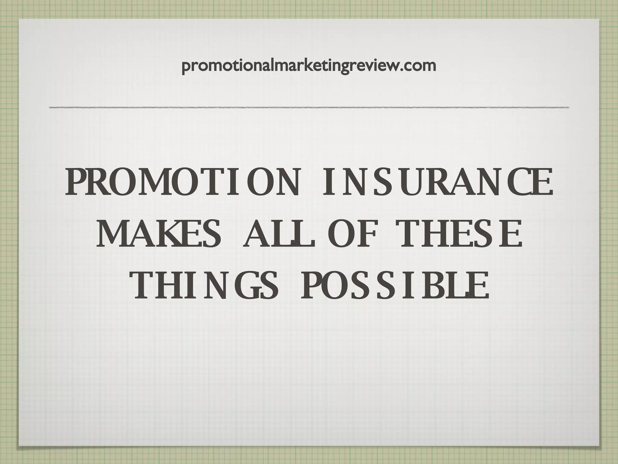 Promotion Insurance | PPT
