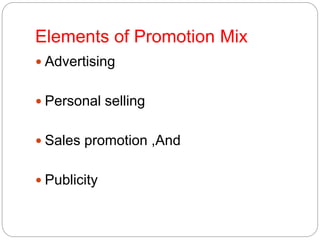 Promotion; meaning, definition, concept, elements, importance and promotional strategies | PPTX