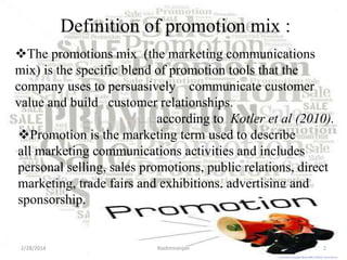 Promotion mix of marketing | PPTX | Advertising Industry | Industries