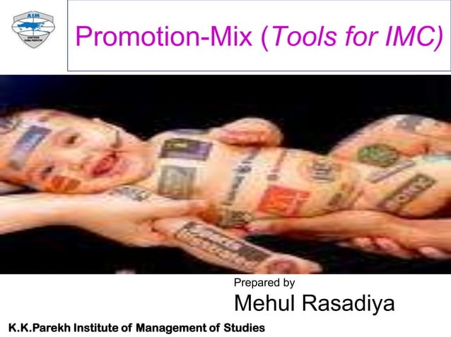Promotion mix (tools) | PPSX | Advertising Industry | Industries