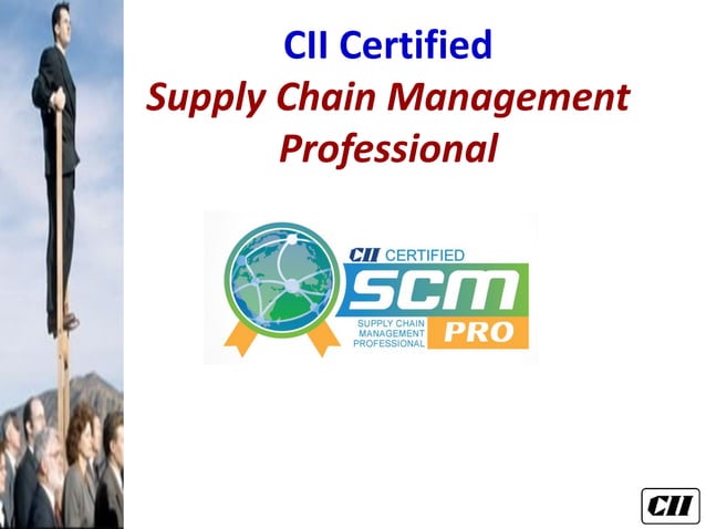 SCM Professional Certification from CII Institute of Logistics | PDF ...